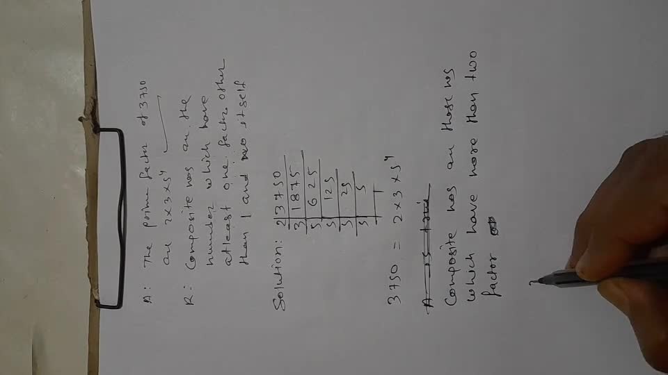 Assertion (A): The prime factors of 3750 are2×3×54. Reason (R): Composi..