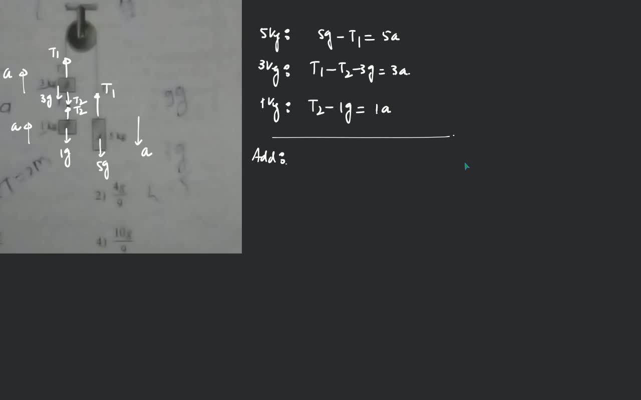 The tension I in the string between B and C ts T1 =g+a | Filo The tension I in the string between B and C ts T1 =g+a | Filo