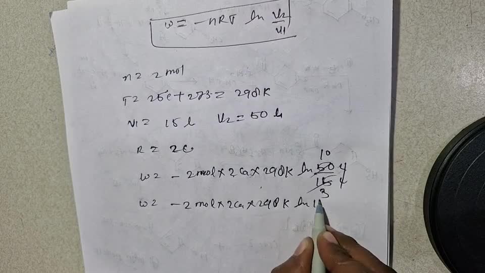 Example 4: Calculate the work (in calories) performed when 2 moles of hyd..