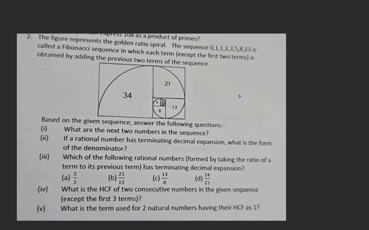 The figure represents the golden ratio spiral. The sequence 0,1,1,2,3,5,8..