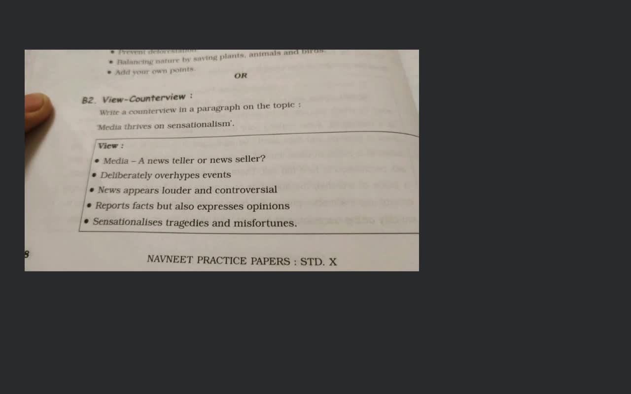 B2. View-Counterview : Write a counterview in a paragraph on the topic