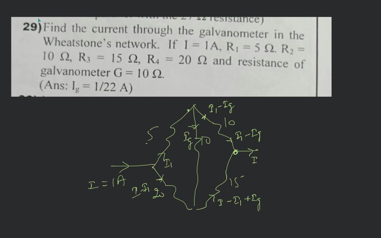 29) Find the current through the galvanometer in the Wheatstone's network..