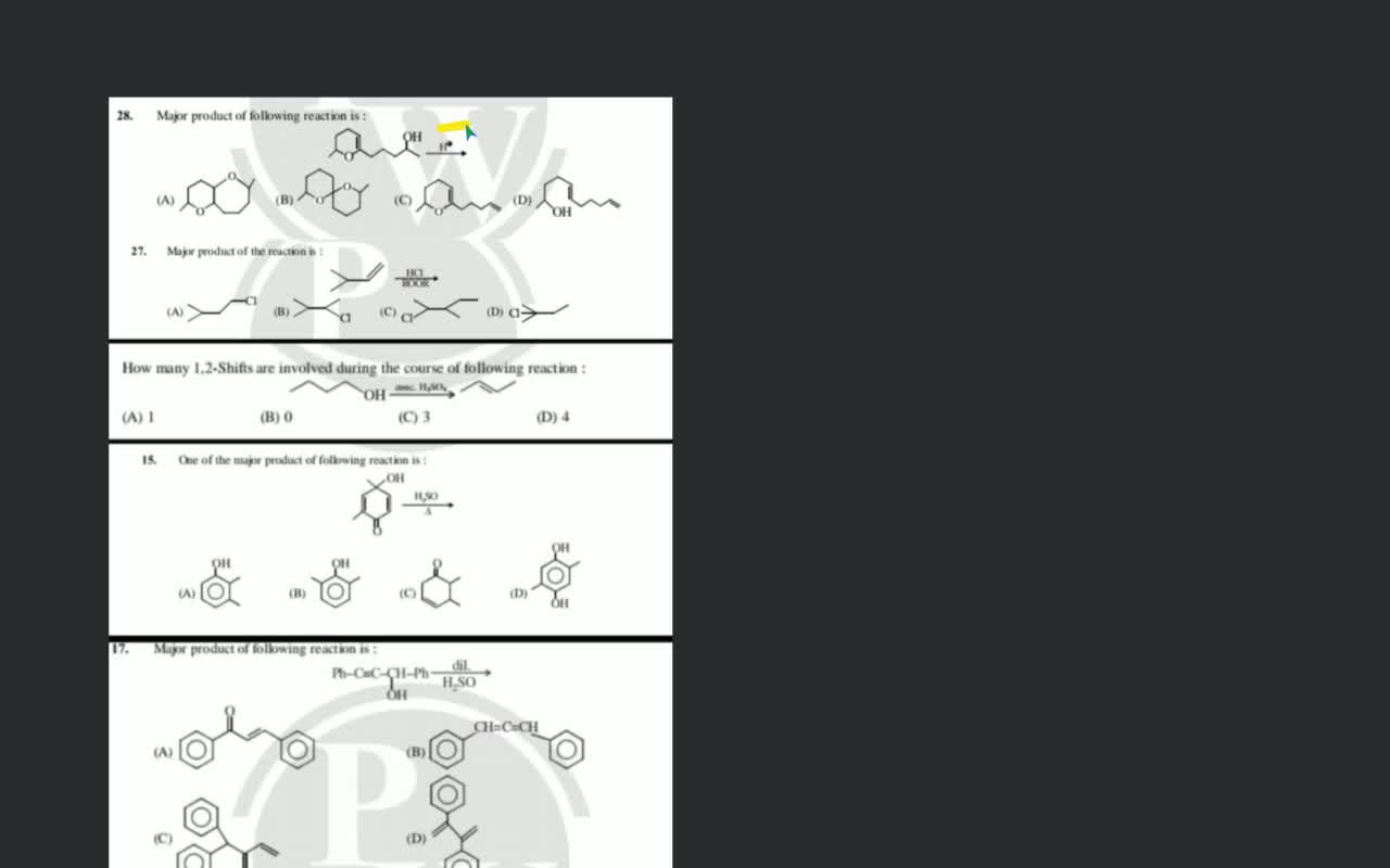 Cc1cc(O)c(C)cc1O 17. Major product of following reaction is : Ph−C=C−CH−P..