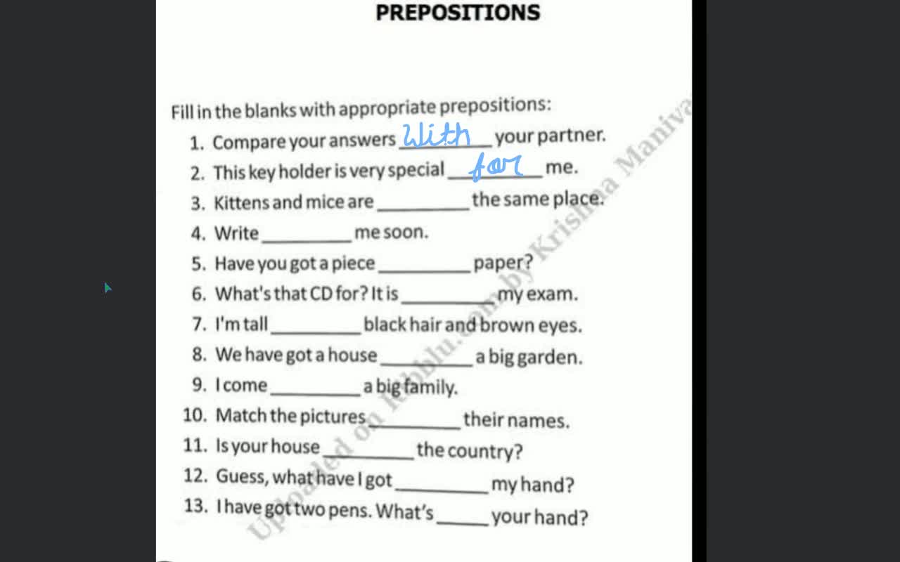 ENGLISH WORKSHEET CLASS 7 PREPOSITIONS Fill in the blanks with appropriat..